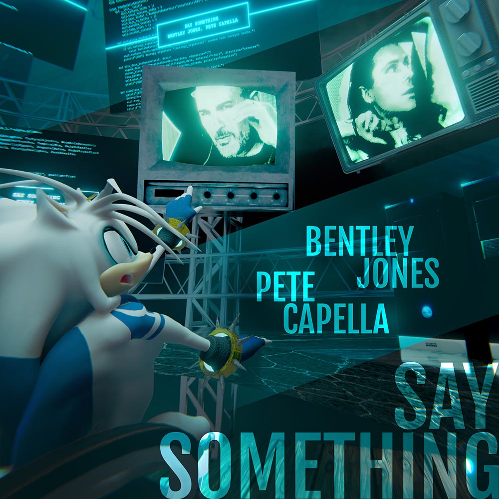Say Something - Bentley Jones Official Site